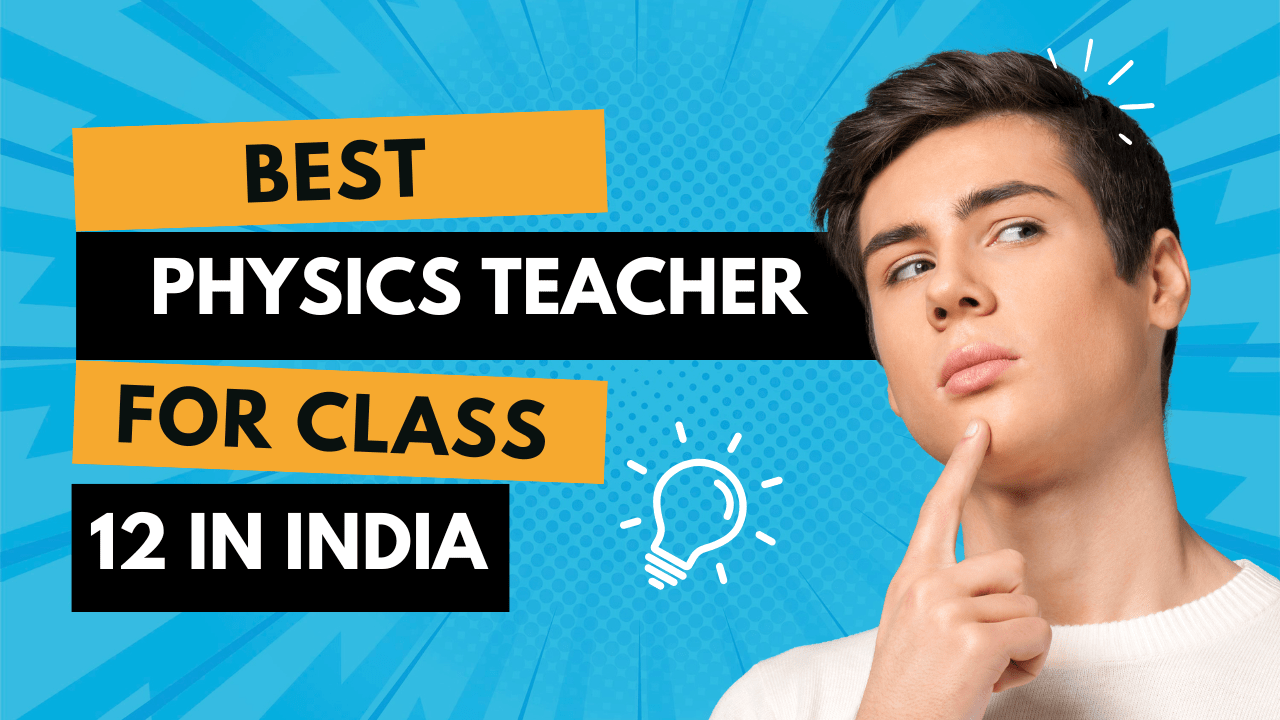 Best Physics Teacher for Class 12 in India: Sanjeev Kumar(Rishi Sir ...